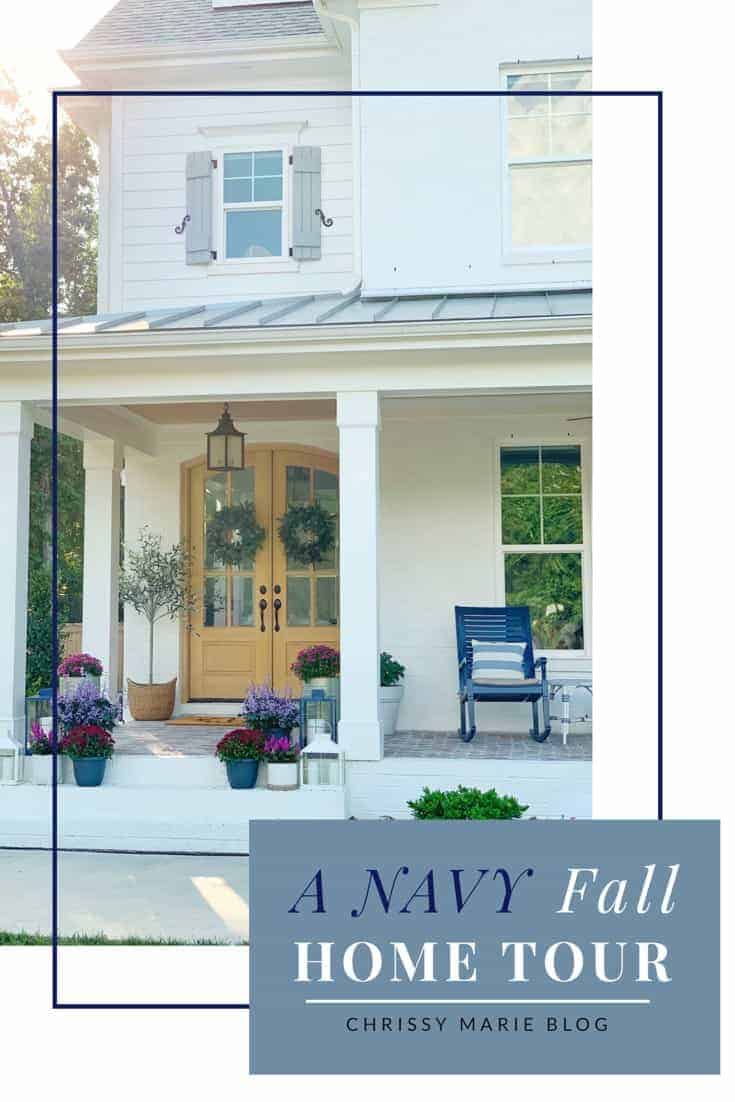 Navy Fall Decor: Fall Home Tour - Chrissy Marie Blog